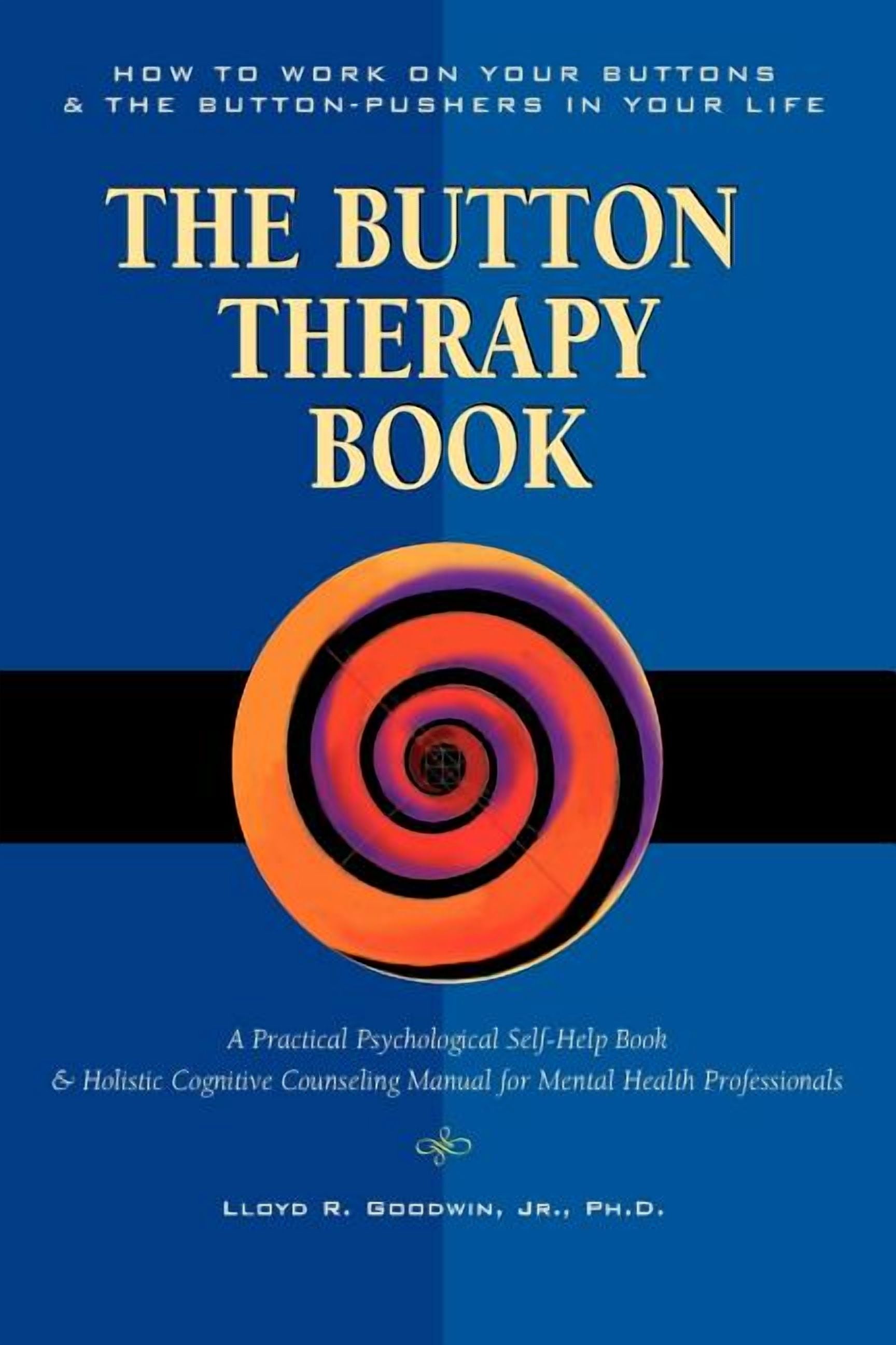 Button Therapy : The Button Therapy Book: How to Work on Your Buttons ...