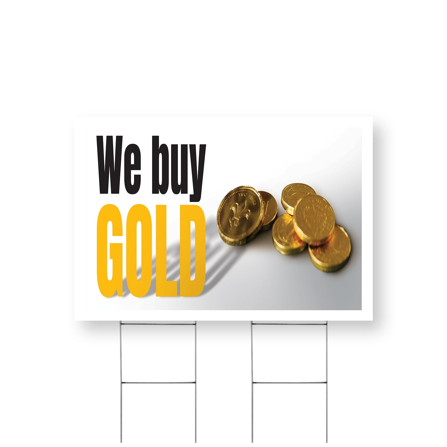 We Buy Gold Yard Sign 24 Inch x 36 Inch Single Sided Weatherproof Heavy ...