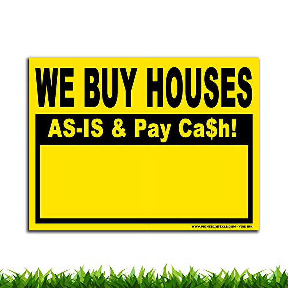 We Buy Houses AS-IS & Pay Cash - 24x18" Large - BULK Packs Bandit Signs ...