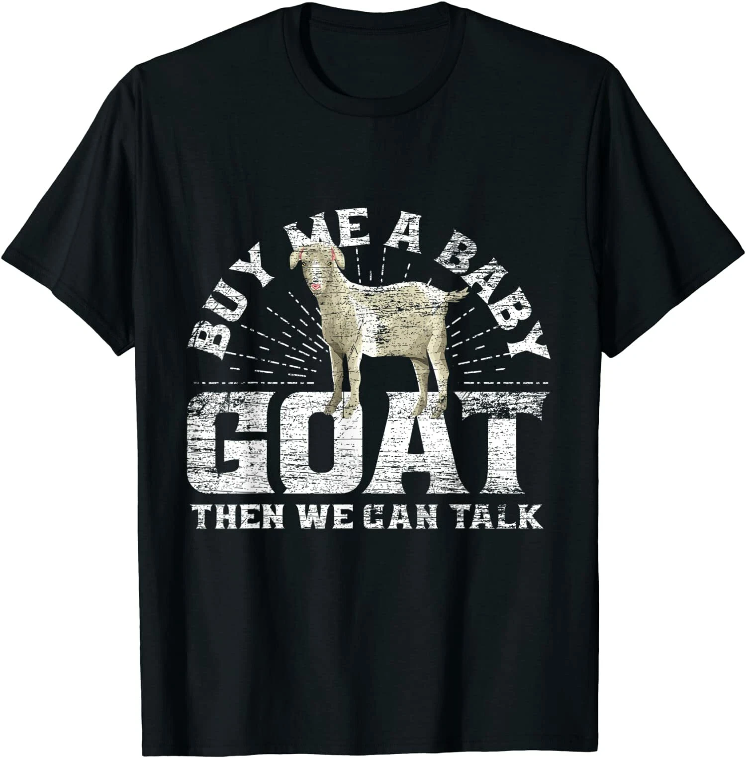 Buy Me A Baby Goat Idea Tee Vintage T-Shirt - All Sizes S-5Xl, Gategoo ...