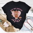 Buy Me Coffee And Tell Me I m Pretty Tee Ash S Peachy Sunday T-Shirt ...