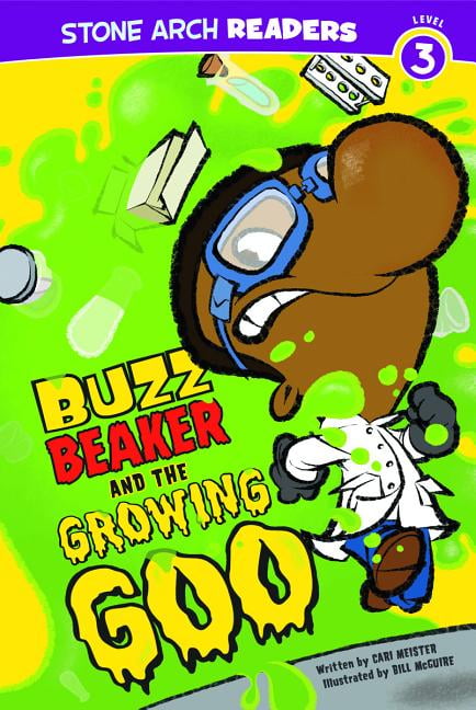 Buzz Beaker Books: Buzz Beaker and the Growing Goo (Paperback ...