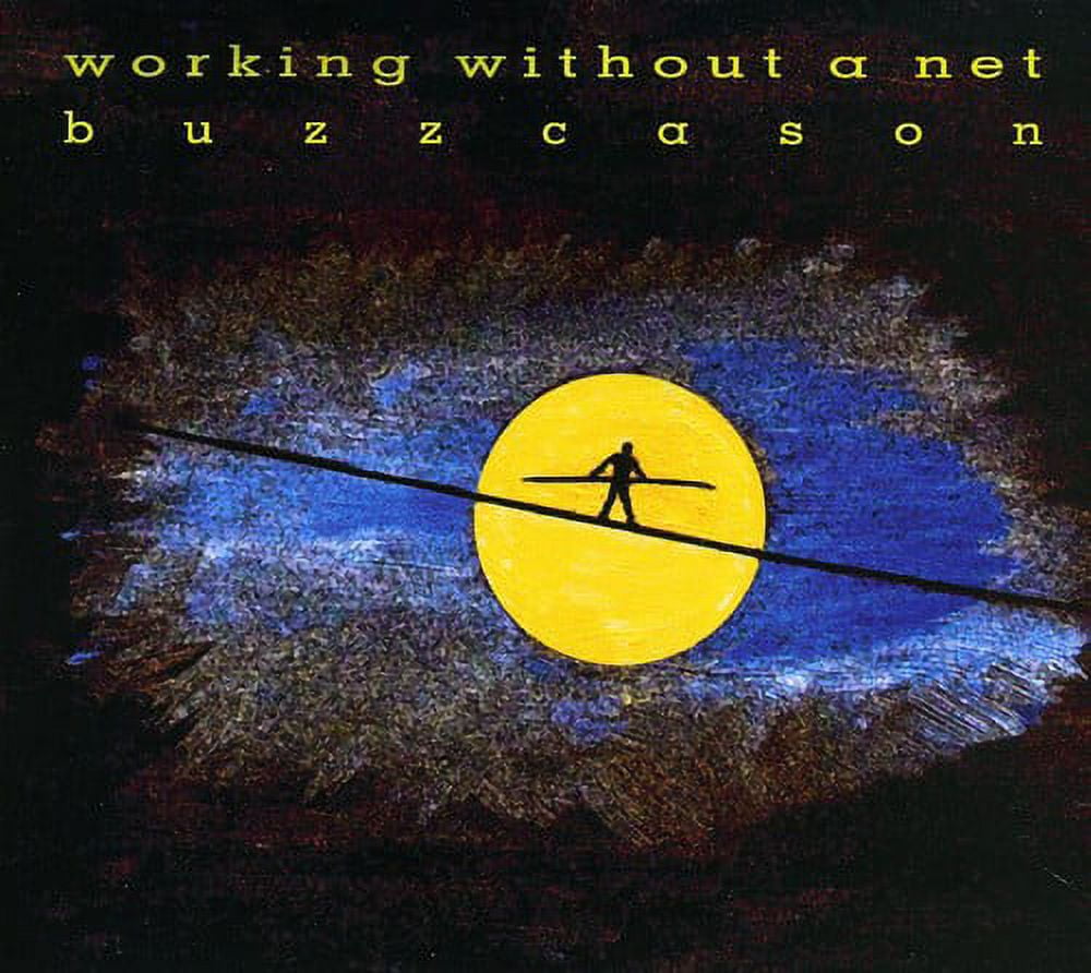 Buzz Cason - Working Without a Net - Music & Performance - CD - Walmart.com