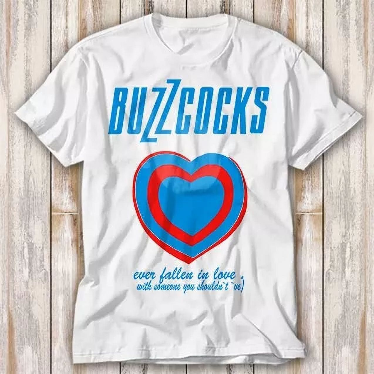 Buzzcocks Ever Fallen In Love Punk T Shirt Unisex S-4Xl Hot Trending ...