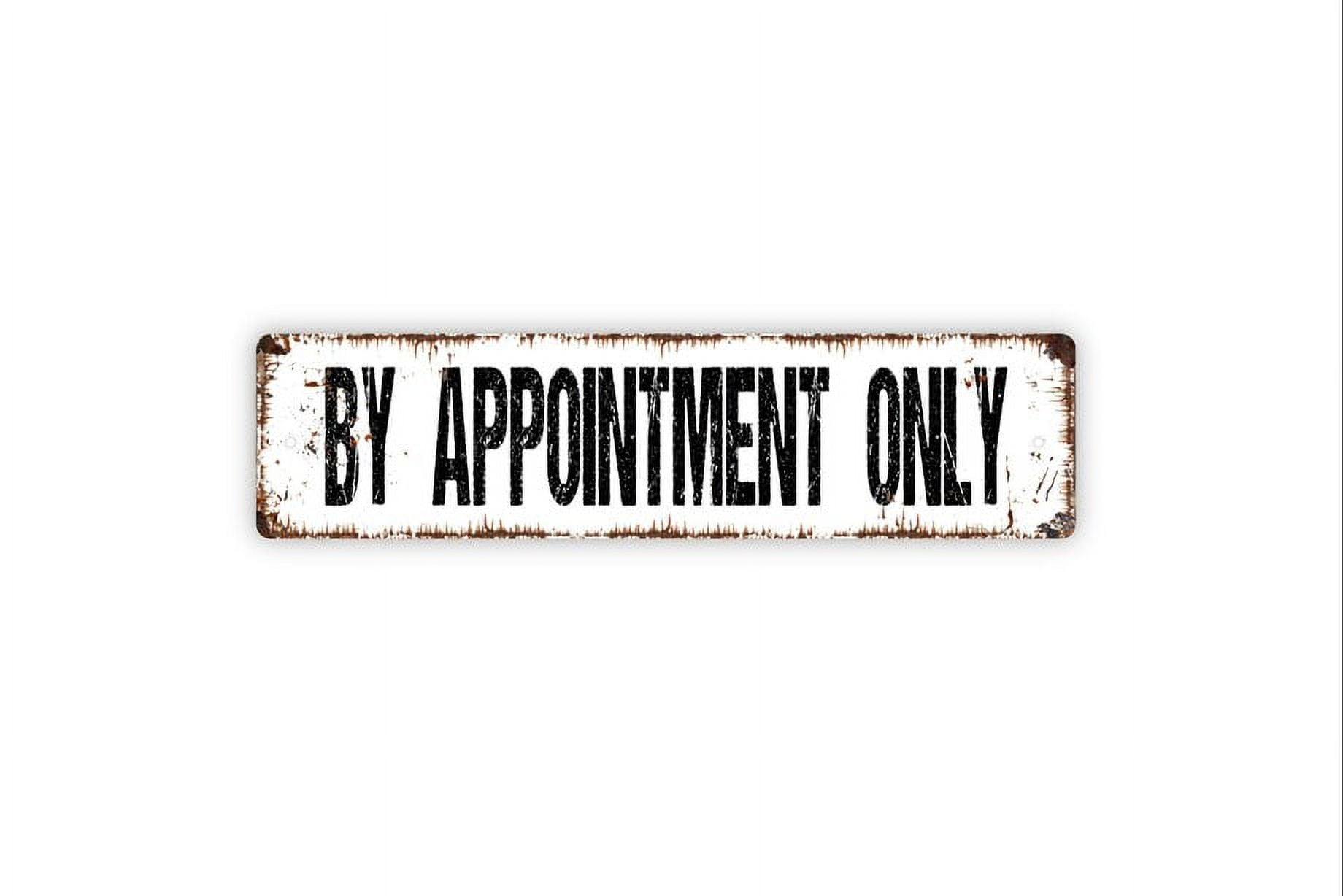 By Appointment Only Sign - Rustic Metal Street Sign or Door Name Plate ...