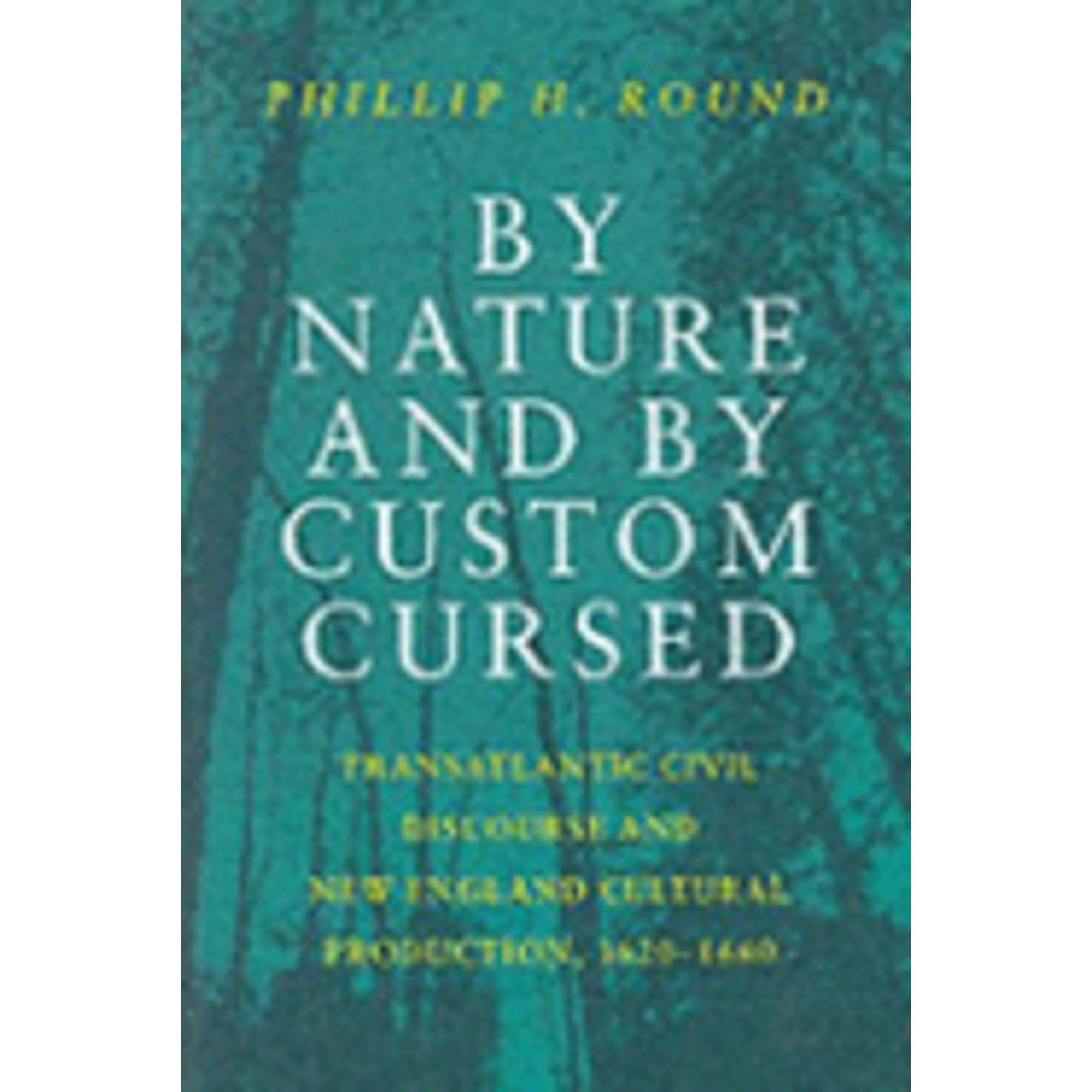 Pre-Owned By Nature and by Custom Cursed: Transatlantic Civil Discourse ...