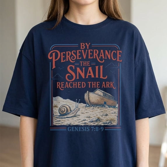 By Perseverance The Snail Reached The Ark Shirt | Vintage Christian T ...