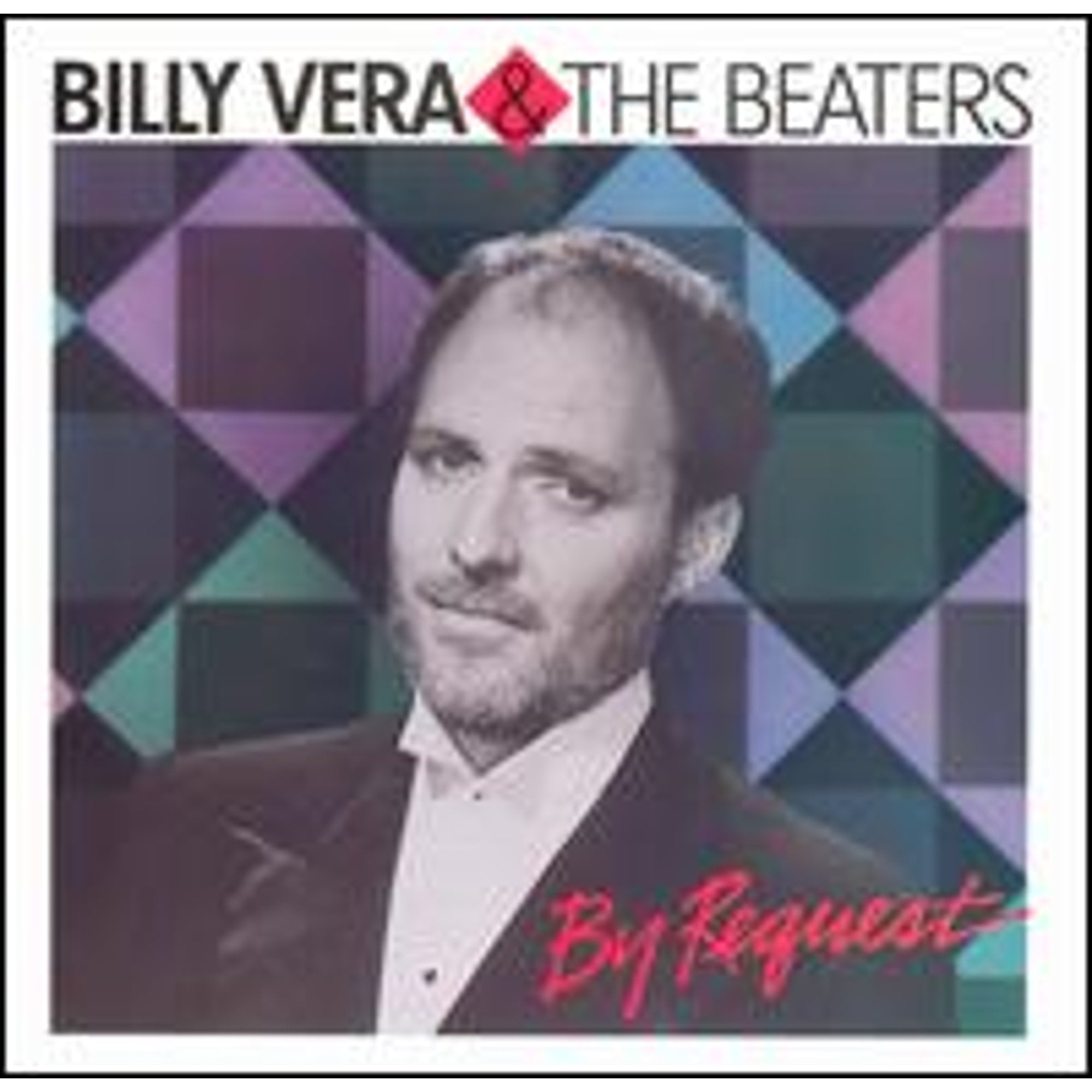 Pre-Owned By Request: The Best of Billy Vera & the Beaters (CD 0081227085827) by - Walmart.com