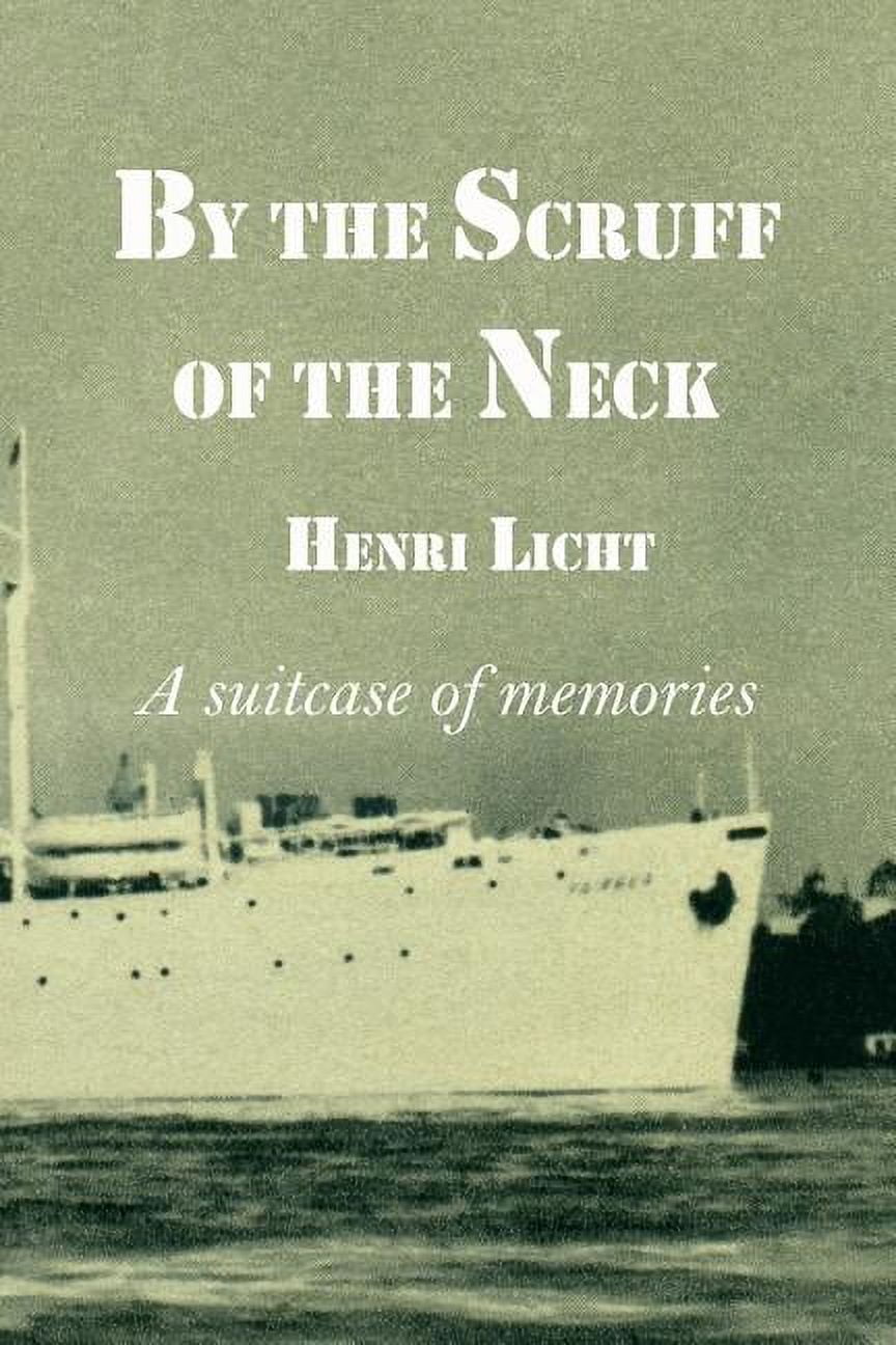 By the Scruff of the Neck (Paperback) - Walmart Business Supplies