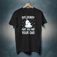 Bye Buddy Hope You Find Your Dad Funny Christmas Movie T Shirt for Men ...