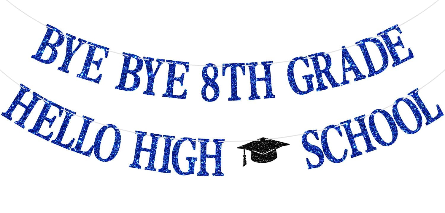 Bye Bye 8th Grade Hello High School Banner, 8th Grade Grad, Peace Out ...