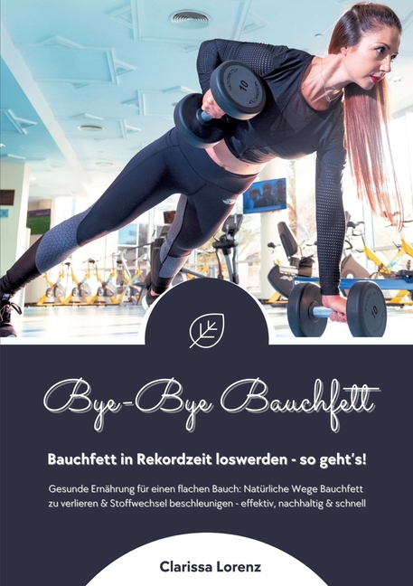 Bye-Bye Bauchfett: Bauchfett in Rekordzeit loswerden - so geht's ...