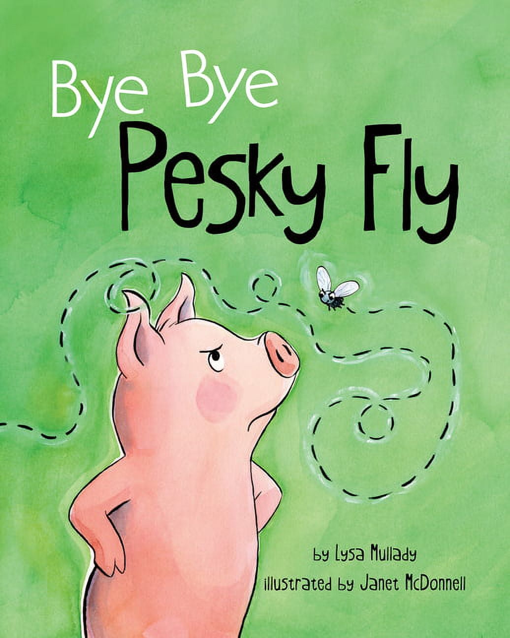 Bye Bye Pesky Fly (Hardcover) - Walmart.com
