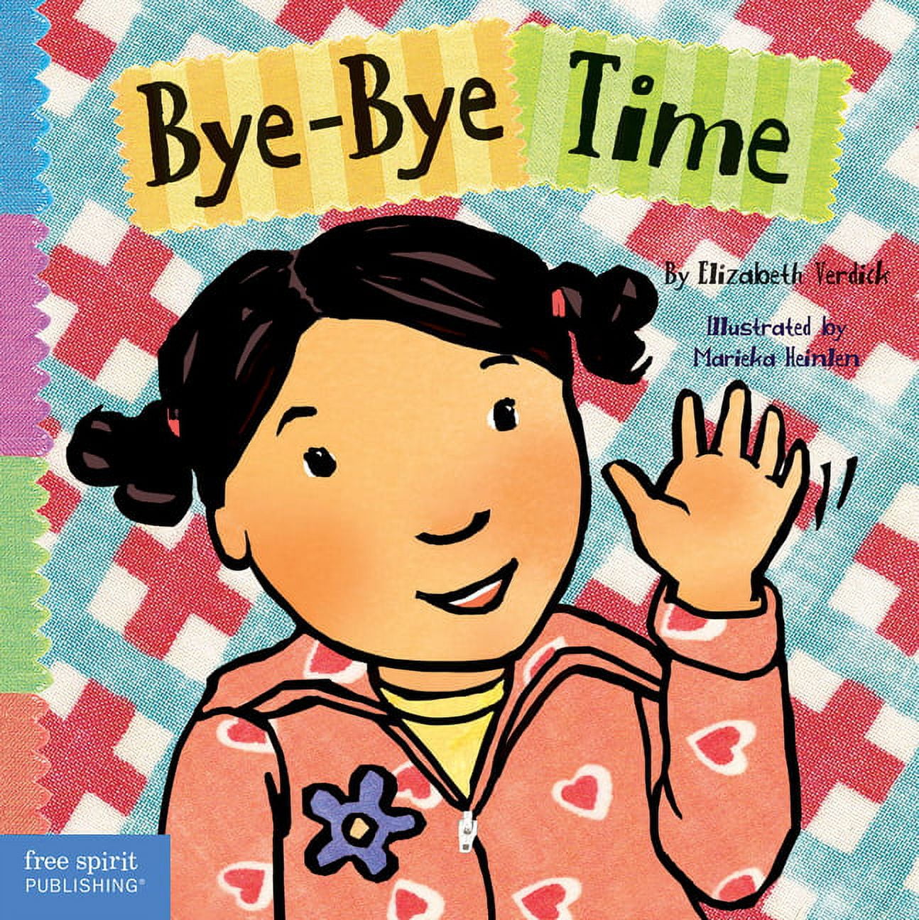 Bye Bye Time (Board Book) - Walmart.com