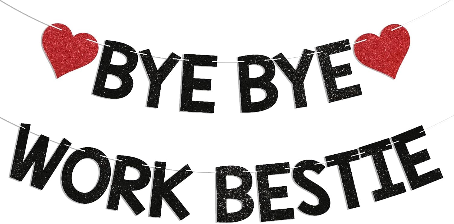 Bye Bye Work Bestie Banner - Goodbye Coworkers Sign, Going Away ...