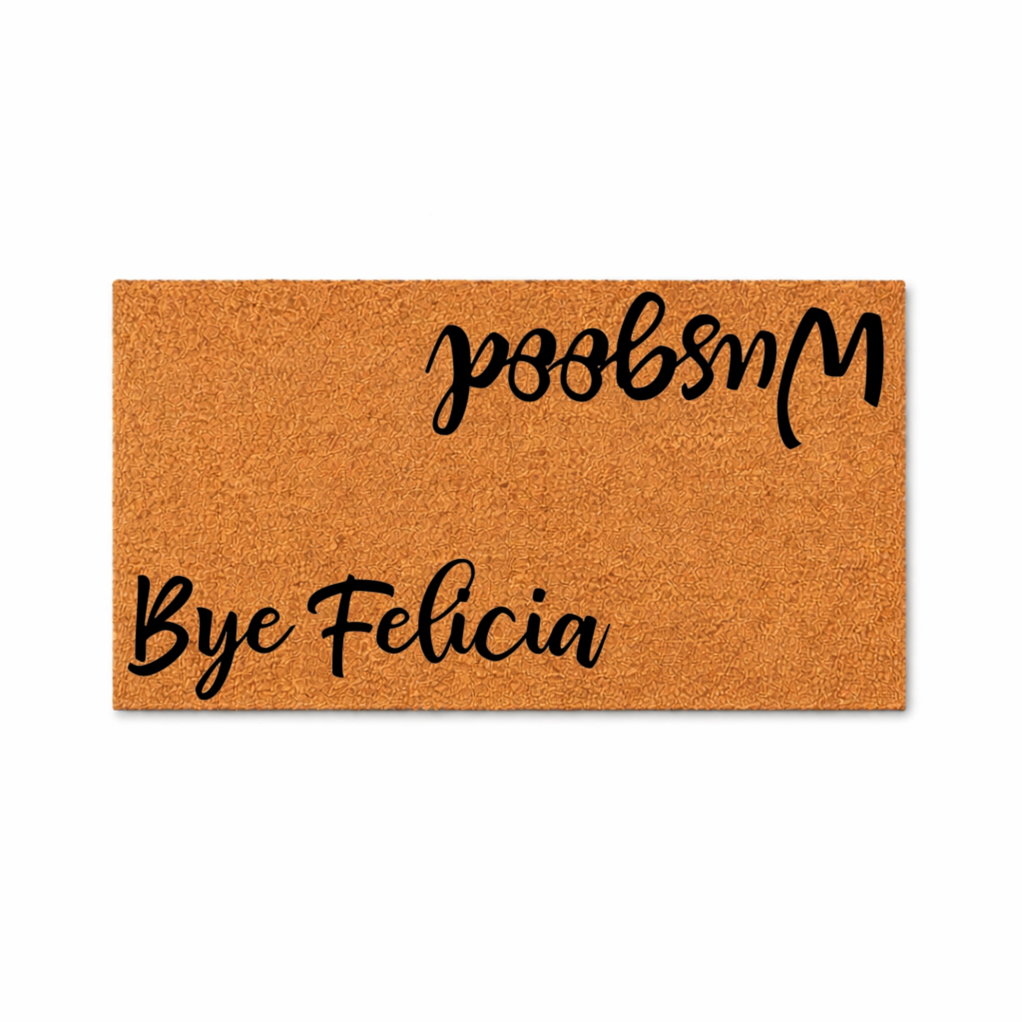 Bye Felicia Doormat, Funny Welcome Mat, Outdoor Entry Rug, New Home ...