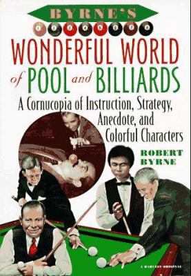Pre-Owned Byrne's Wonderful World of Pool and Billiards: A Cornucopia ...