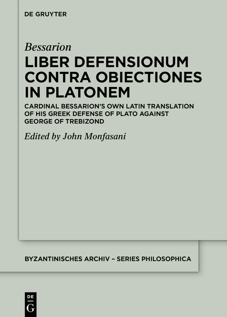 Byzantinisches Archiv - Series Philosoph Liber Defensionum Contra ...