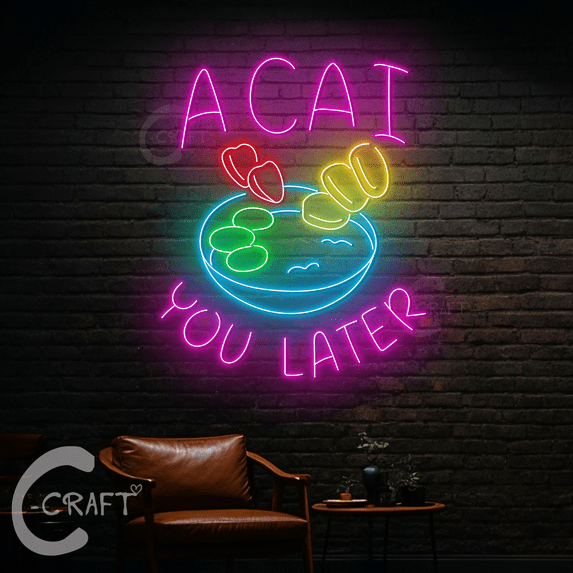C-CRAFT Acai You Later Neon Sign Led Light Up 23 inch for Acai Shop ...