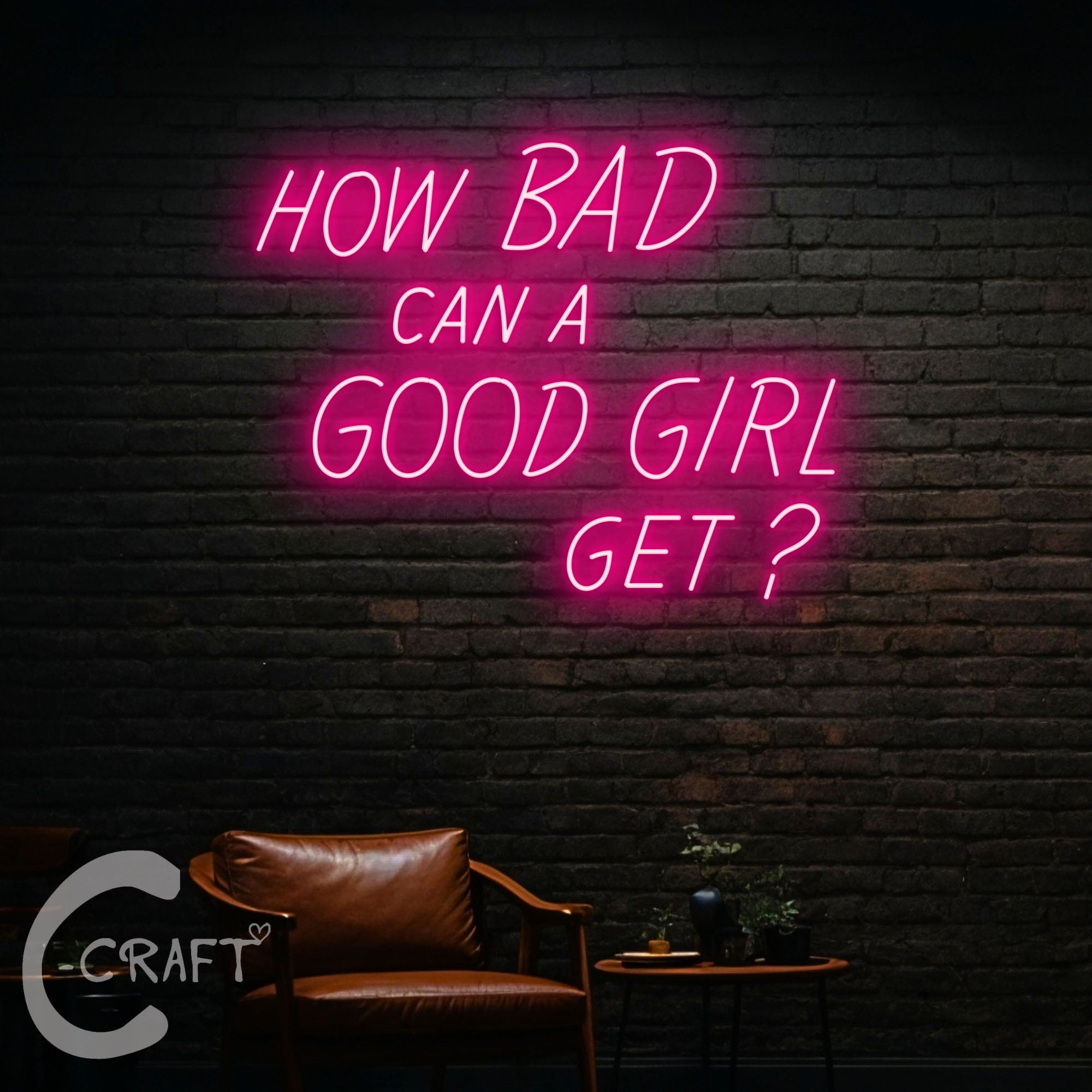 C-CRAFT How Bad Can A Good Girl Get Neon Sign LED Light 40 inch for ...
