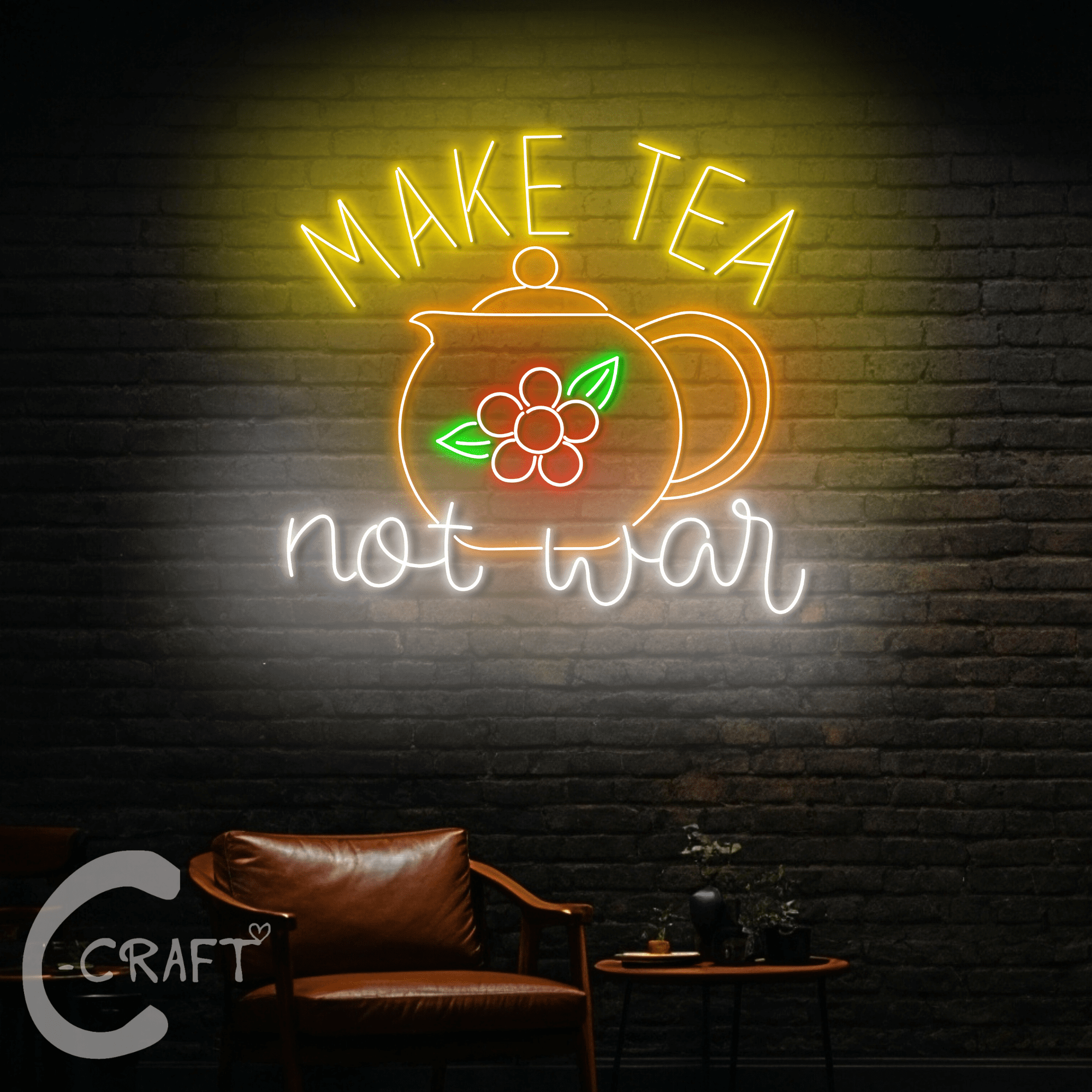 C-CRAFT Make Tea Not War Neon Led Light Up 25 inch for Tea Shop Wall ...
