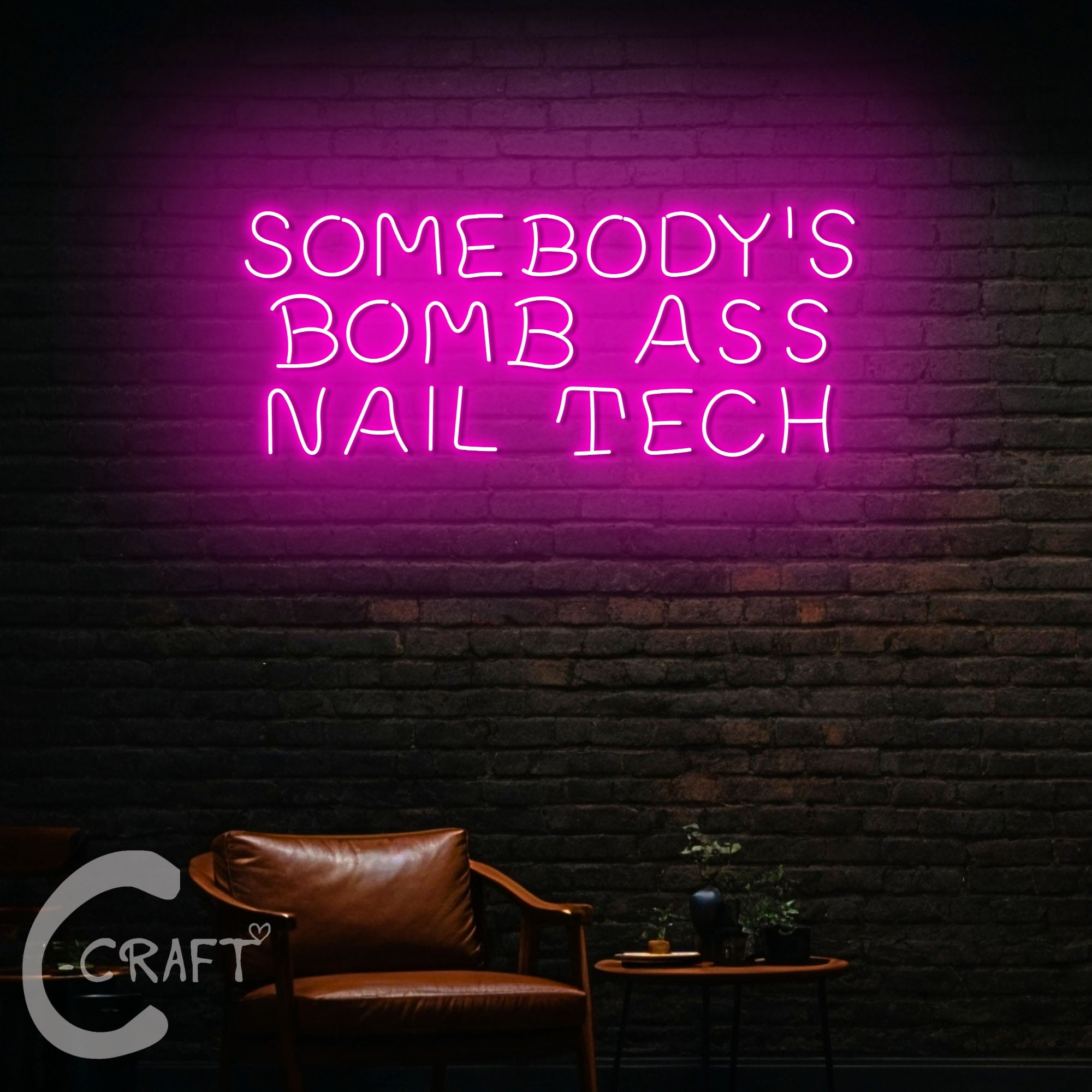 C-CRAFT Somebody's Bomb Ass Nail Tech Neon Led Light Up 25 inch for ...