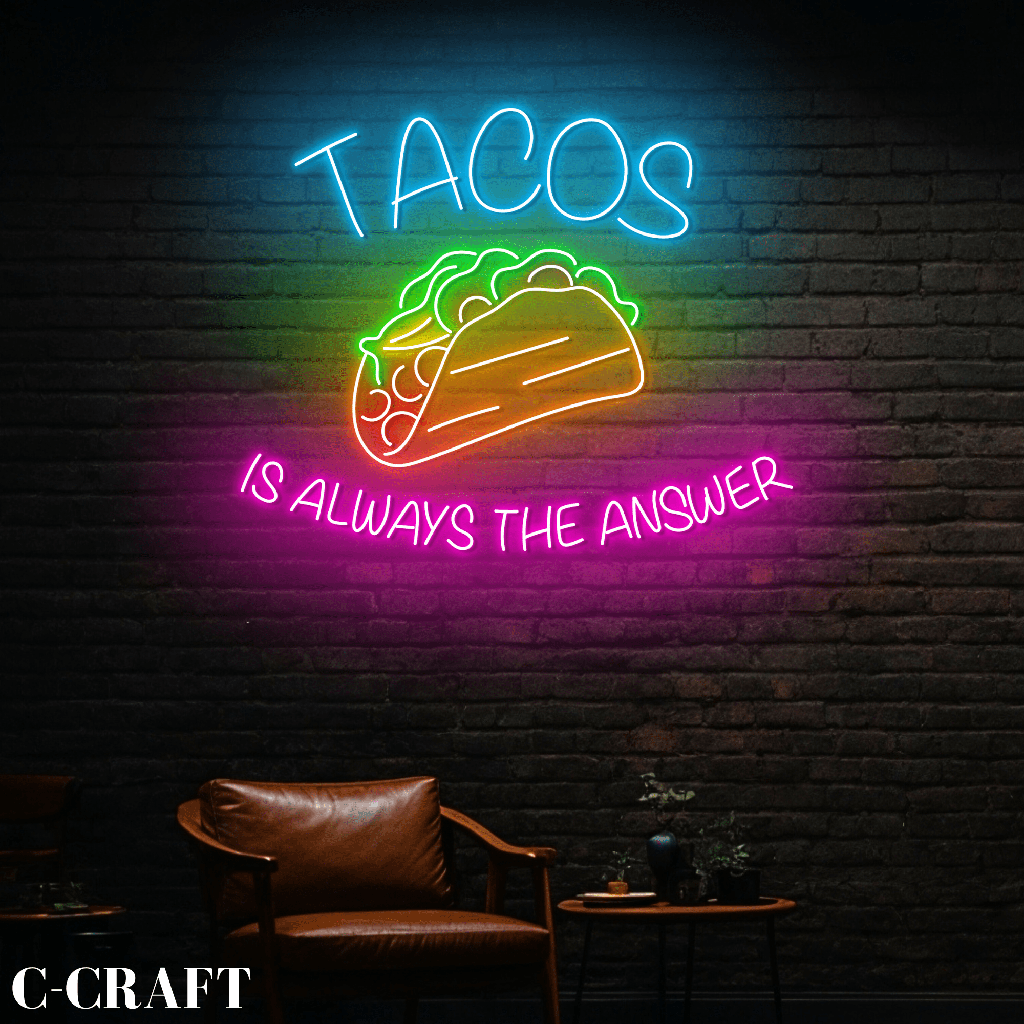 C-CRAFT Tacos Is Always The Answer Neon Led Light for Mexican Tacos ...
