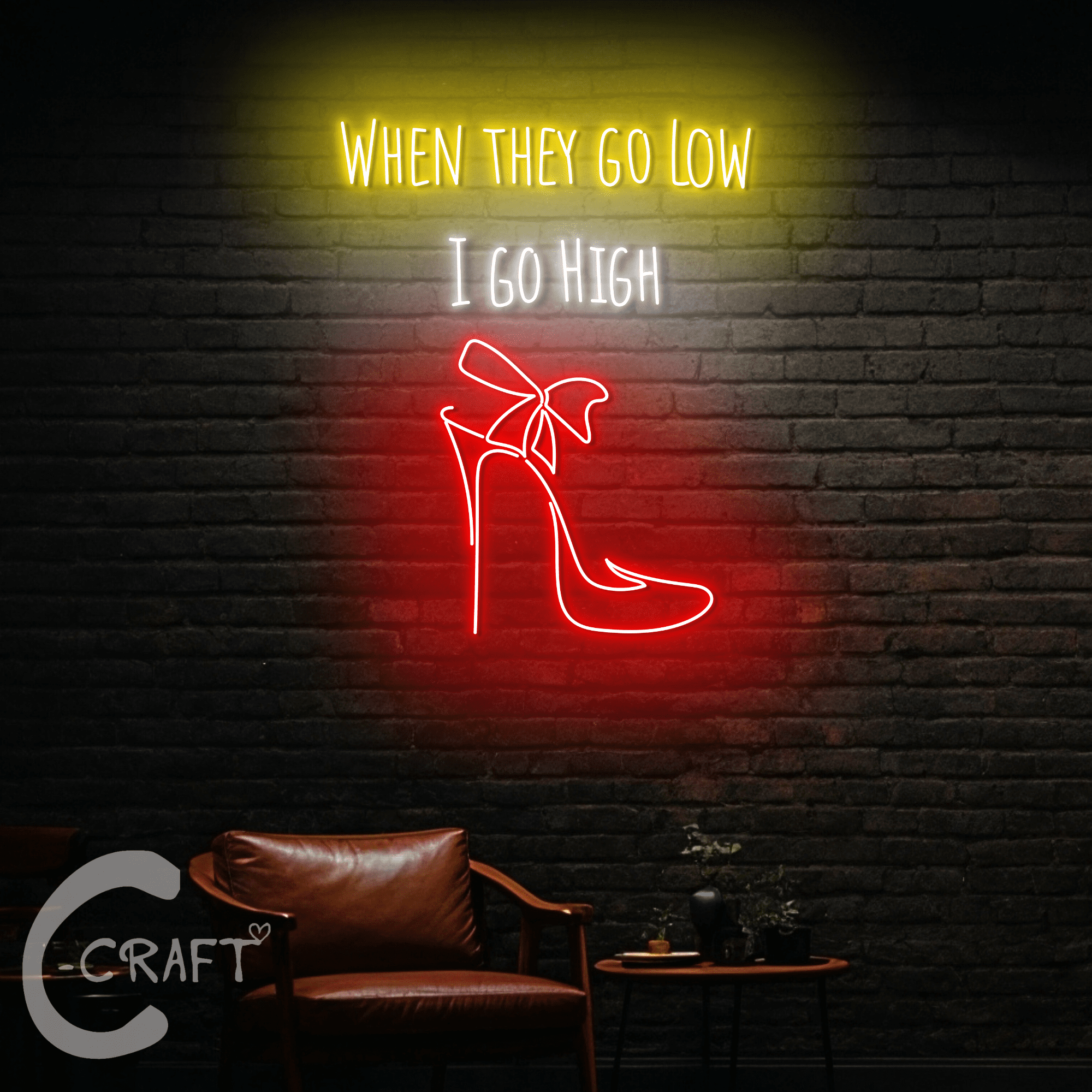 C-CRAFT When They Go Low I go High Neon Led Light Up 40 inch for Women ...
