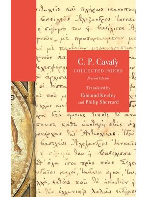 C. P. Cavafy : Collected Poems, Revised Edition - Walmart.com