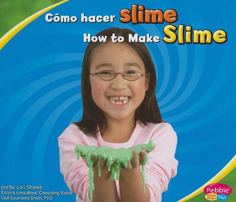 Pre-Owned Cómo Hacer Slime/How to Make Slime (Pebble Plus Bilingue ...
