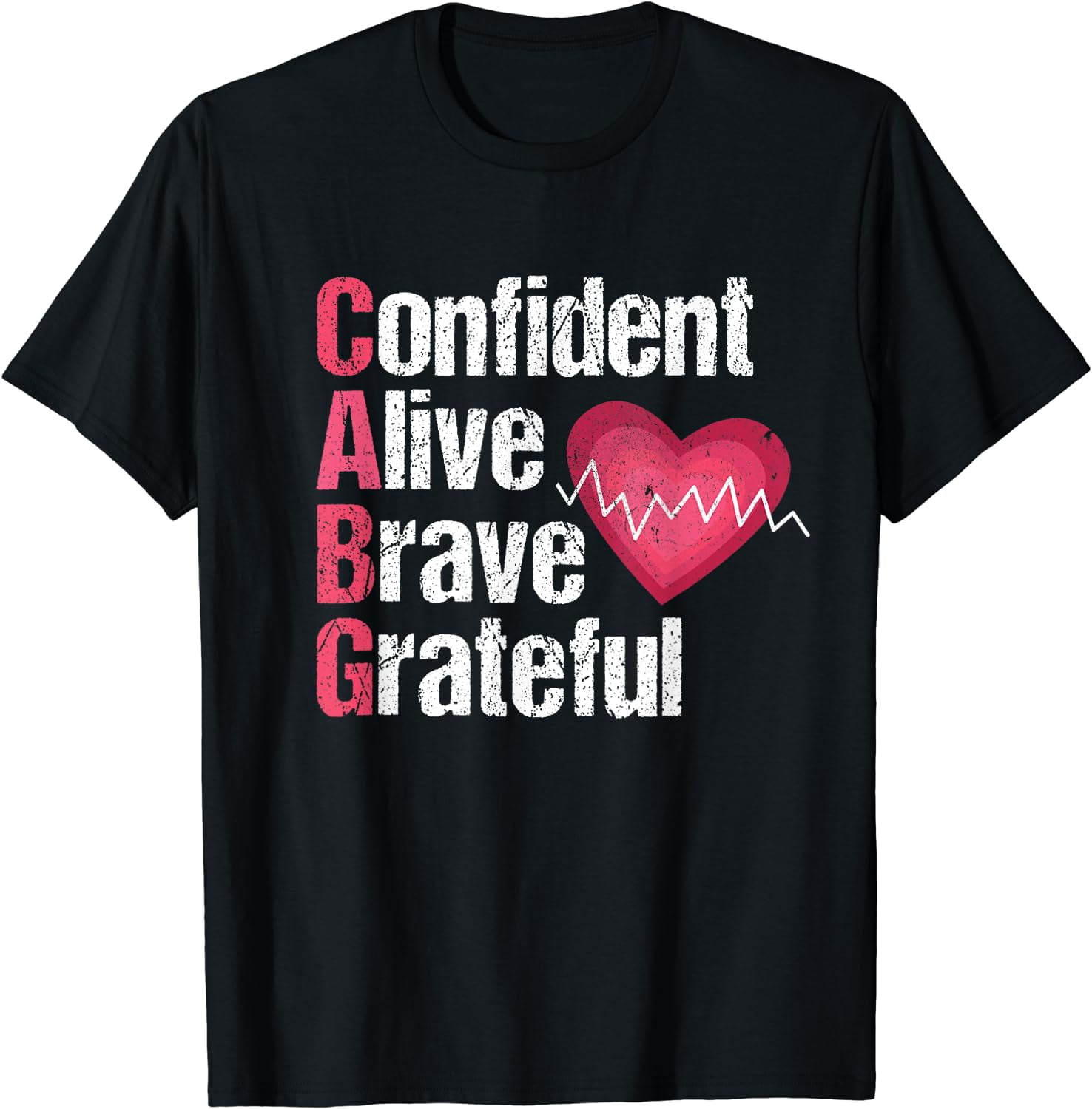 CABG Surgery Recovery Bypass Open Heart Bypass Survivor T-Shirt ...
