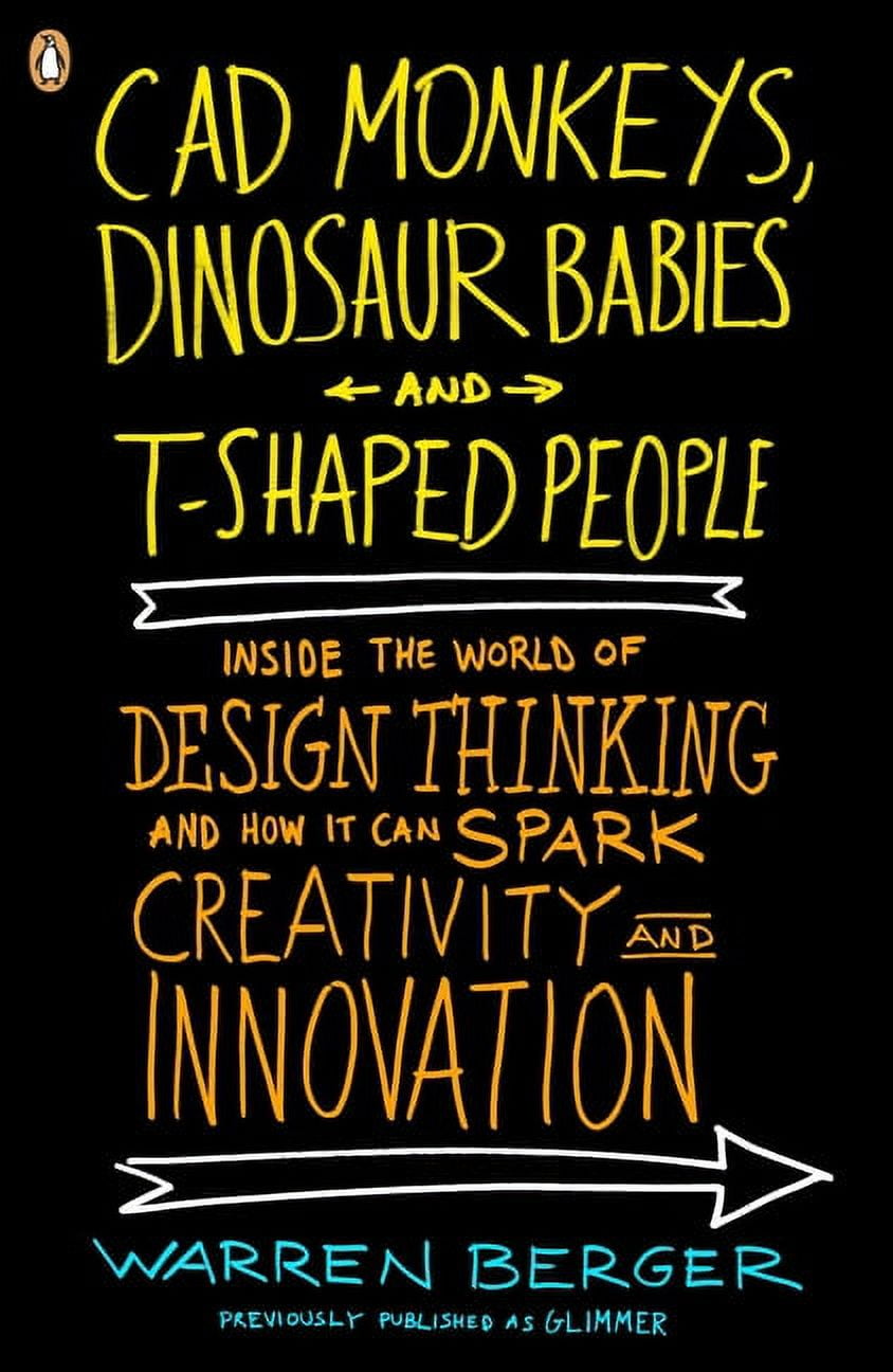 CAD Monkeys, Dinosaur Babies, and T-Shaped People: Inside the World of ...