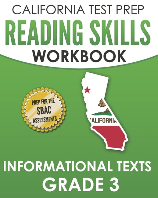 CALIFORNIA TEST PREP Reading Skills Workbook Informational Texts Grade ...