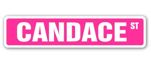 CANDACE Street Sign Childrens Name Room Sign | Indoor/Outdoor | 18 ...