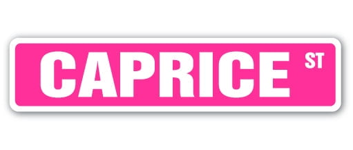 CAPRICE Street Sign Childrens Name Room Sign | Indoor/Outdoor | 36 ...