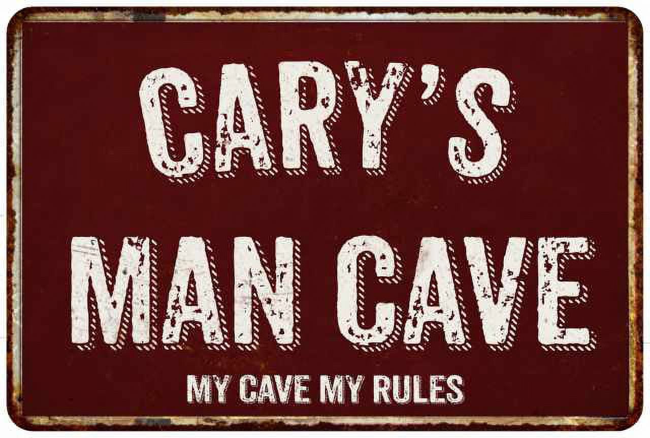 CARY'S Man Cave Red Grunge Sign 8 x 12 High Gloss Metal Sign ...