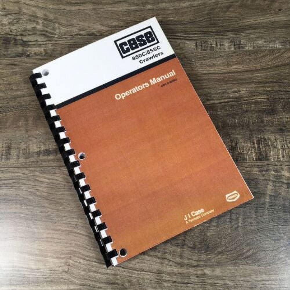 CASE 850C 855C CRAWLER DOZER LOADER OPERATORS MANUAL OWNERS BOOK ...