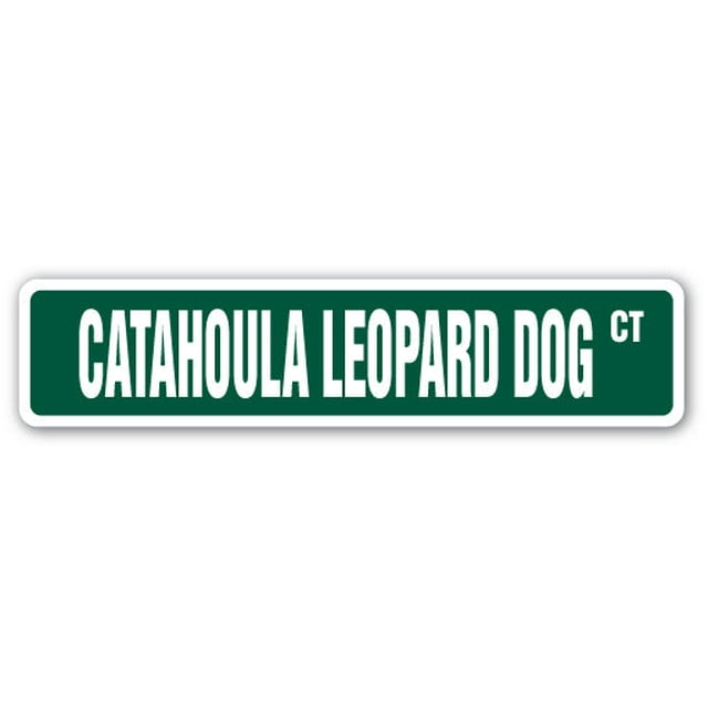 CATAHOULA LEOPARD DOG Street Sign hound hunting louisiana wild boar ...