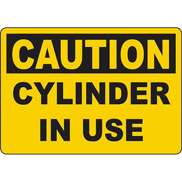 CAUTION Cylinder in Use Sign Safety Signs Caution Signs 8x12 Inch ...