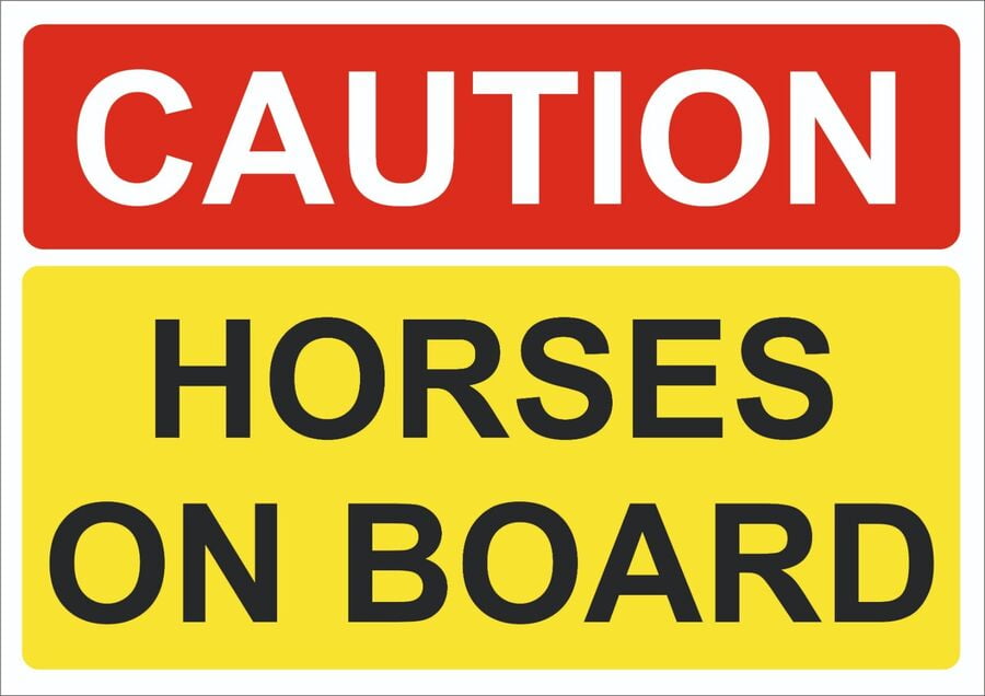 CAUTION HORSES ON BOARD SIGNS HORSE SAFETY Metal SignS/SIGNS ...