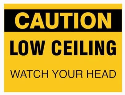 CAUTION LOW CEILING WATCH YOUR HEAD SIGN Workplace Signs Metal Tin Sign ...