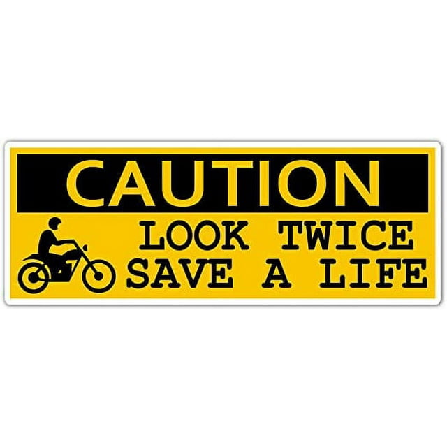 CAUTION - Look Twice Save a Life - Motorcycle Safety Awareness Bumper ...