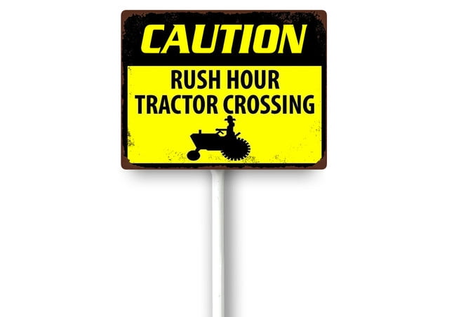 CAUTION RUSH HOUR TRACTOR CROSSING YELLOW Road Sign Metal Sign for ...
