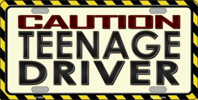 CAUTION Teen Age Driver Novelty License Plate Tag Sign - Aluminum ( 12 ...