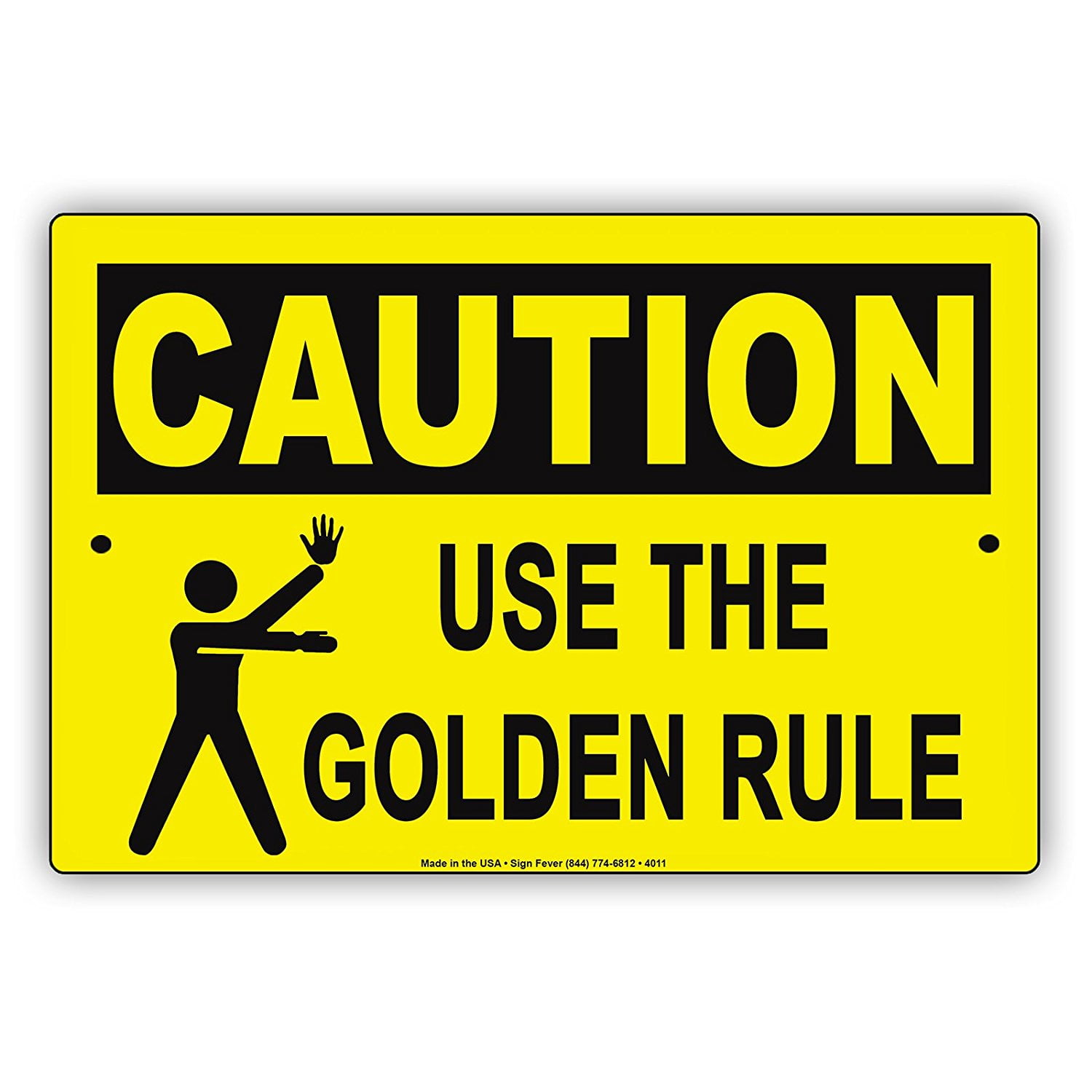 CAUTION Use The Golden Rule With Graphic Humor Jokes Funny Warning ...
