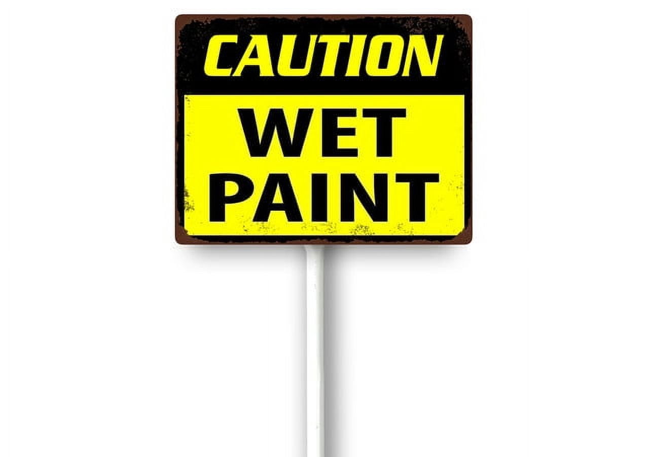 CAUTION WET PAINT YELLOW Yard Sign Road Sign Metal Sign for Outdoor 8 x ...