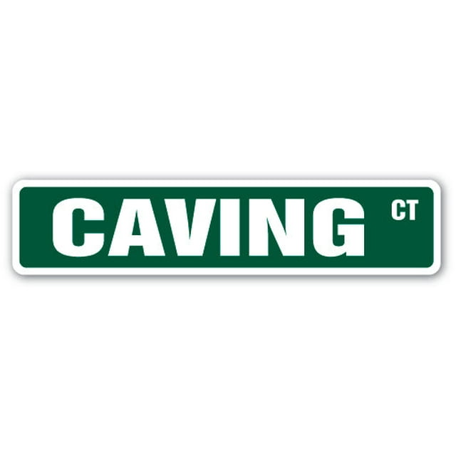 CAVING Street Sign spelunking hiking mountain climbing cave | Indoor ...