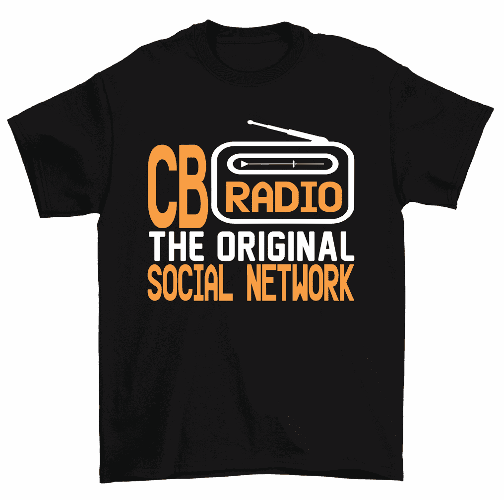 CB Radio The Original Social Network T-Shirt Men Women Unisex - Walmart.com