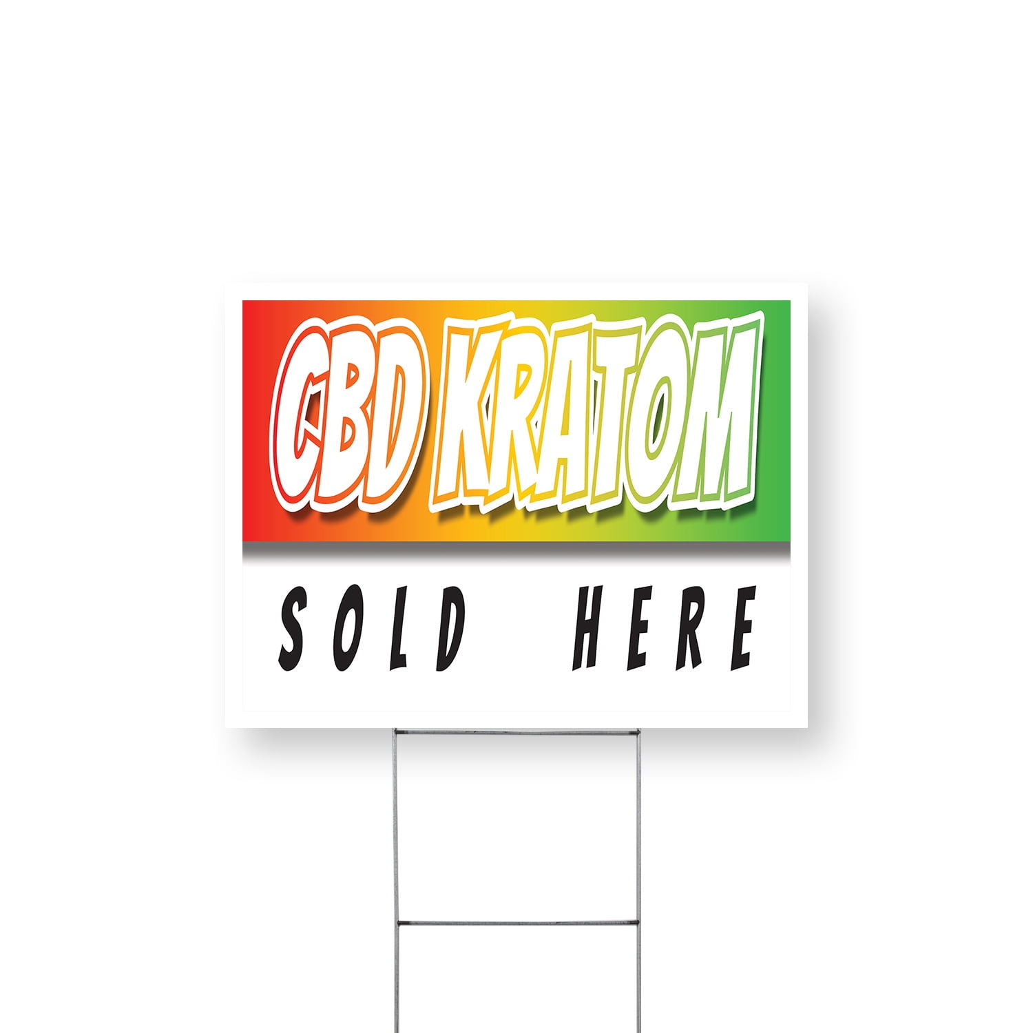 CBD Kratom Sold Here Yard Sign 12 Inch x 16 Inch Single Sided ...