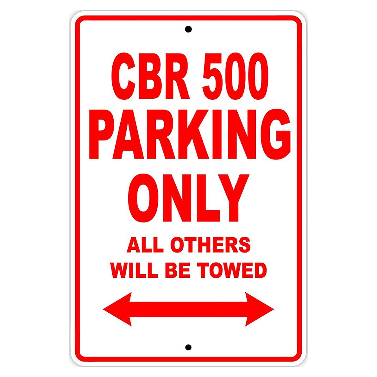 CBR 500 Parking Only All Others Will Be Towed Motorcycle Bike Novelty ...